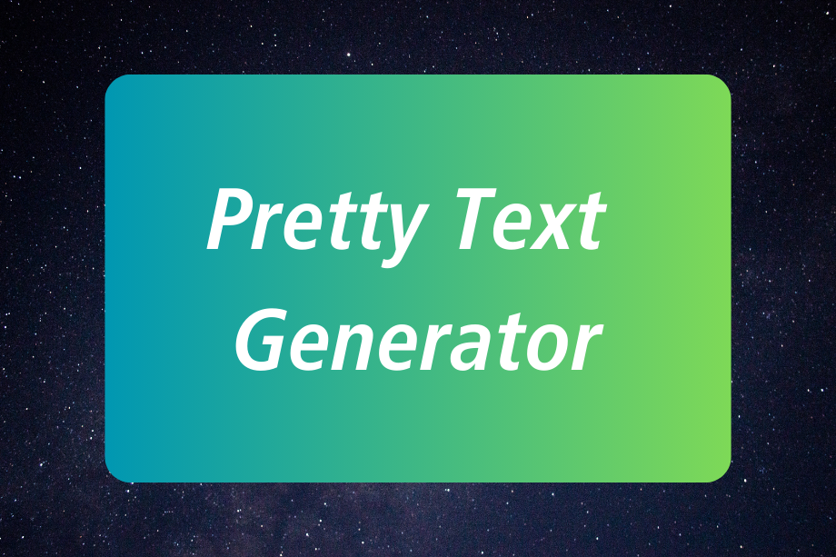 Pretty Text Generator - Type any sentence and save it as an image